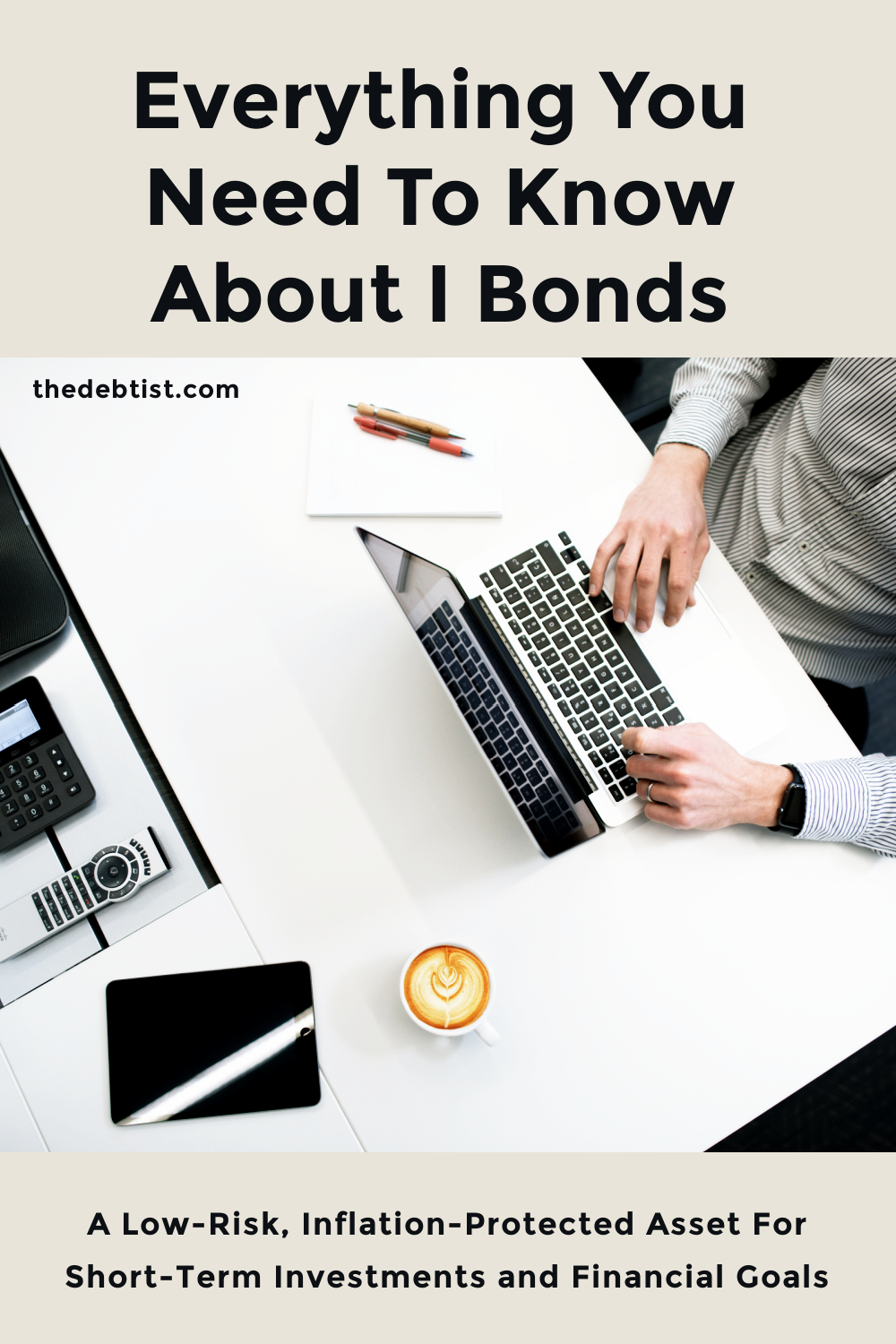 What You Need To Know About I Bonds: The Inflation-Protected Asset ...